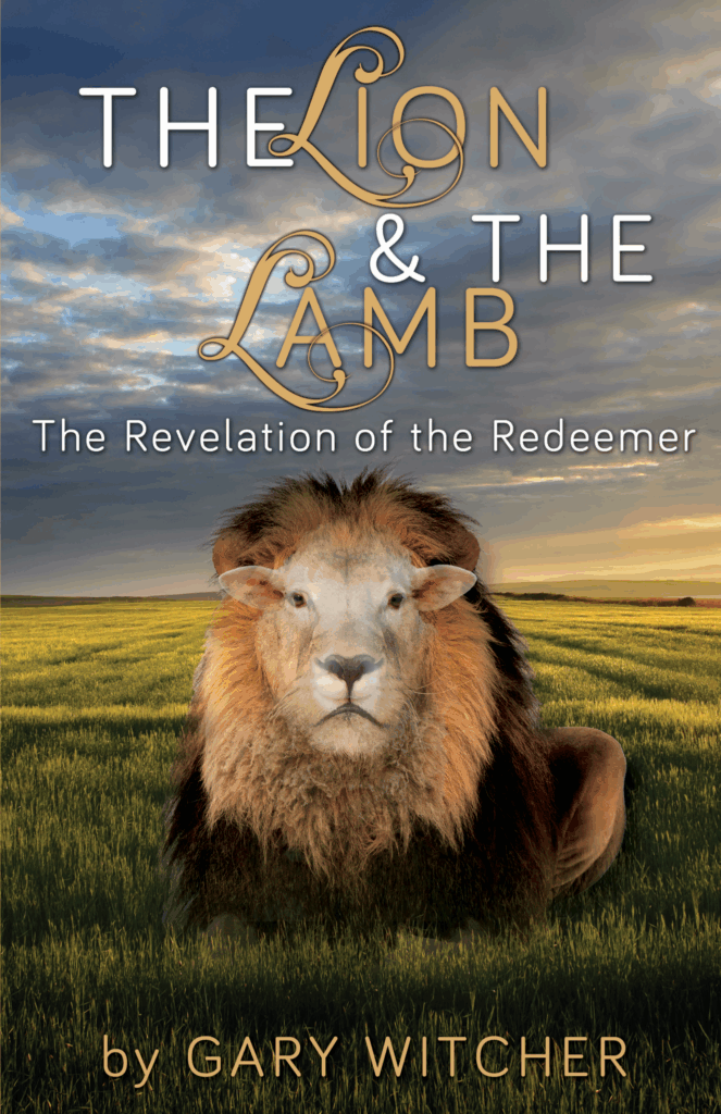 The Lion & The Lamb - The Revelation of the Redeemer - Better Self Publishing
